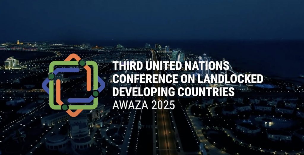 UN Conference on Landlocked Developing Countries Opens in Turkmenistan ...